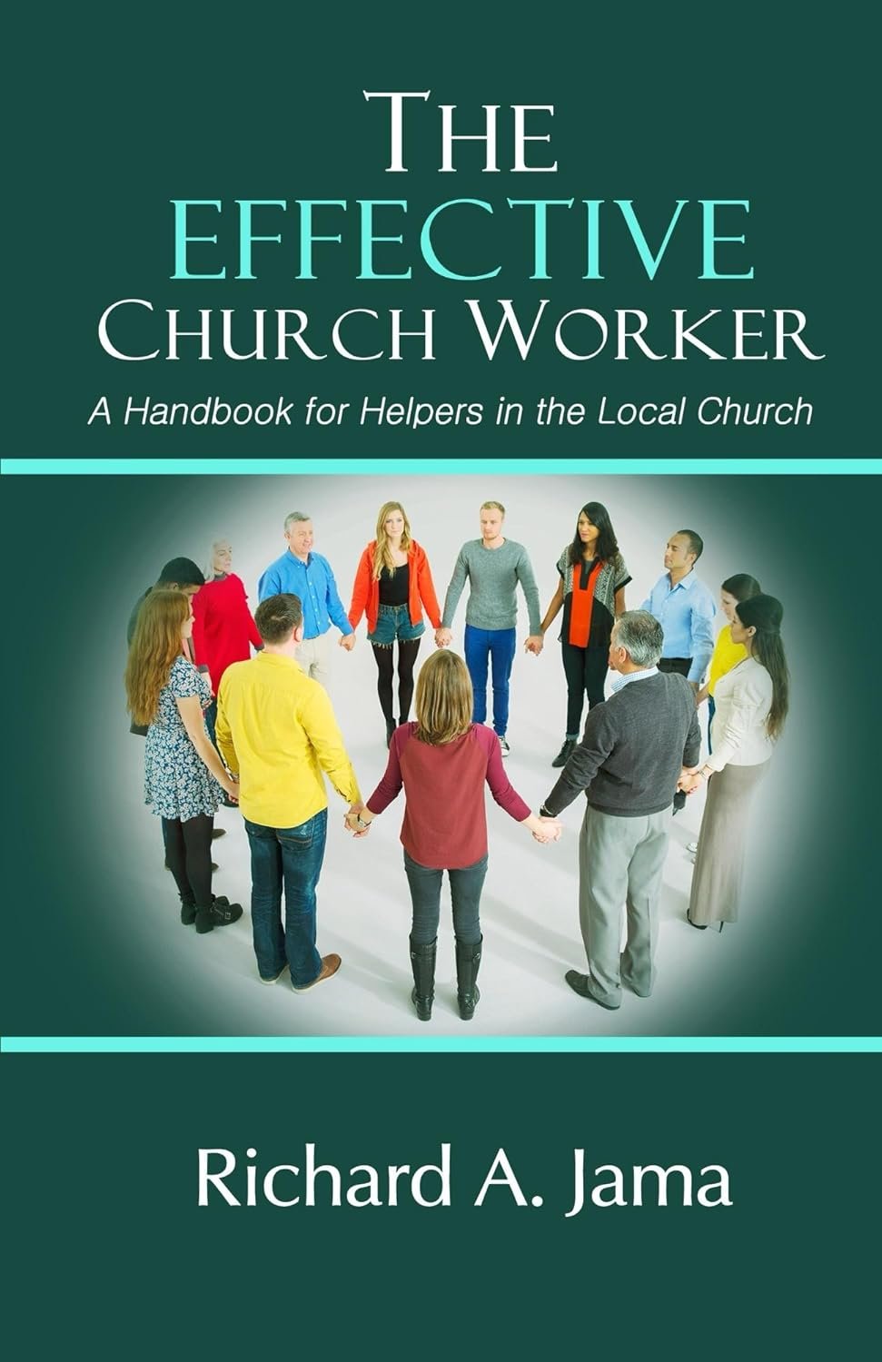 Empowering Helpers: A Deep Dive into The Effective Church Worker ...