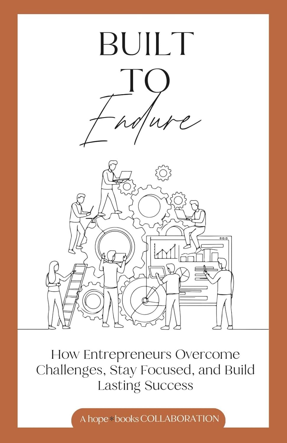 Enduring Faith: Entrepreneurs Who Lead with Purpose and Integrity ...