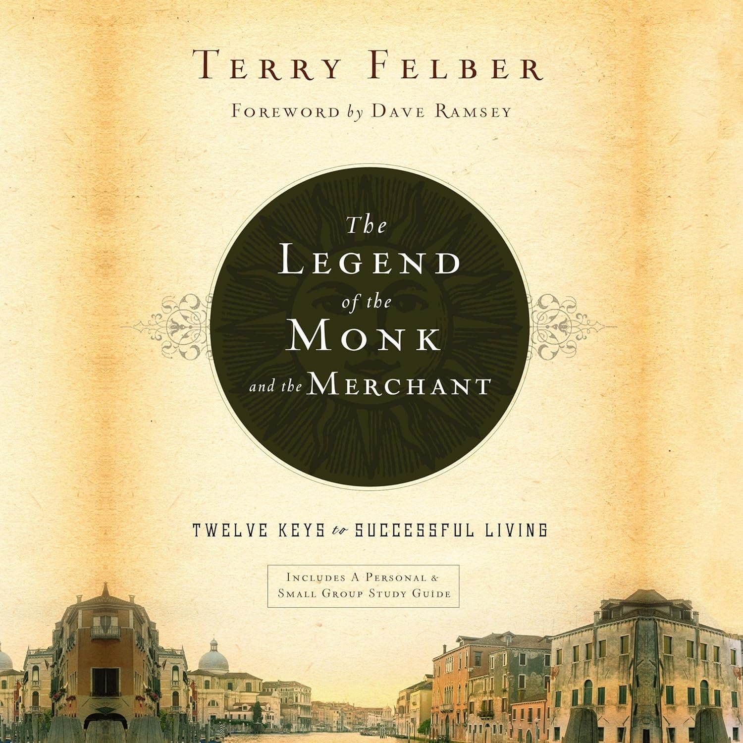Unlock Success: Lessons from The Legend of the Monk and the Merchant ...
