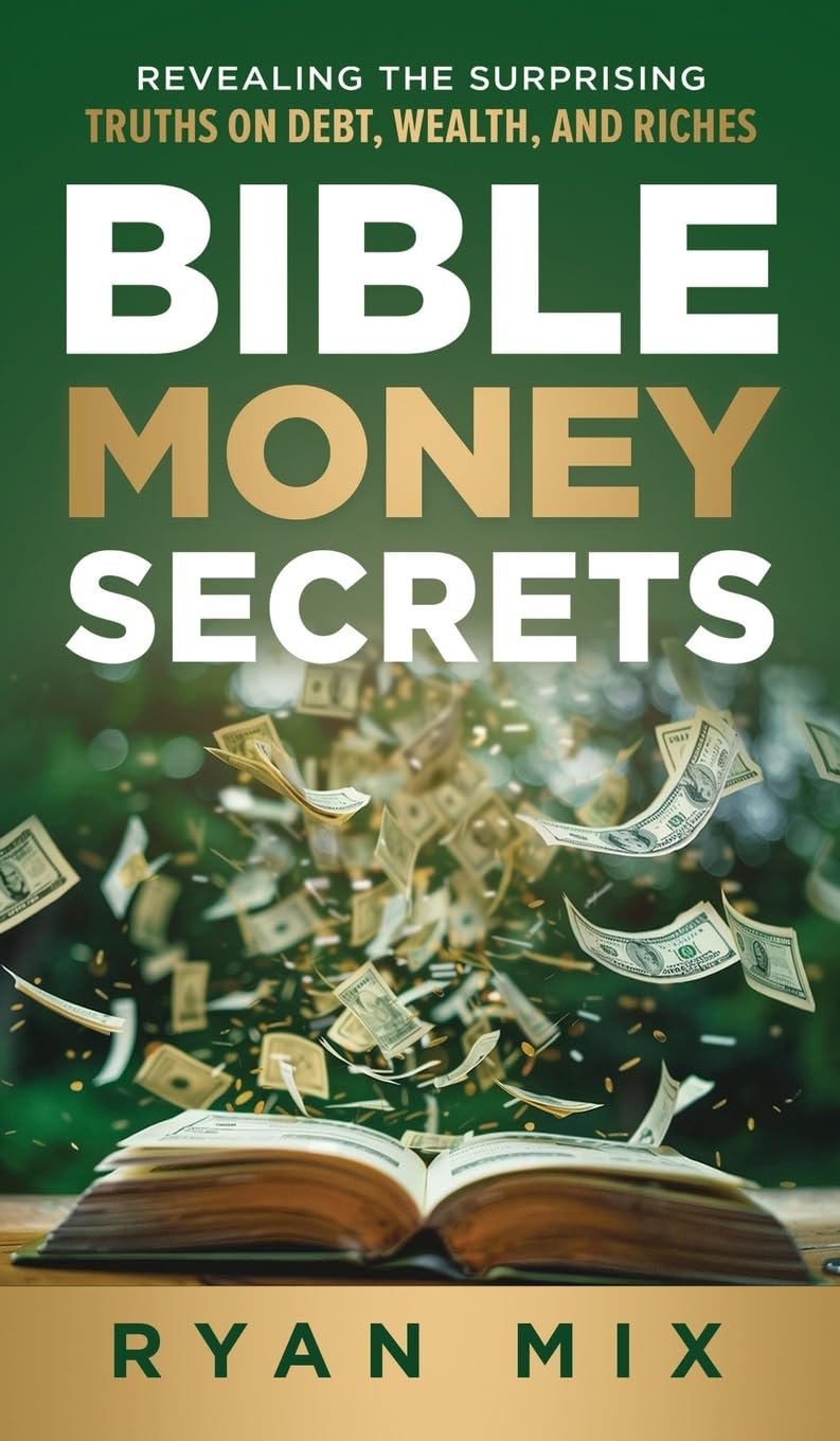 Mastering Wealth: A Christian Man's Guide to Biblical Finances ...